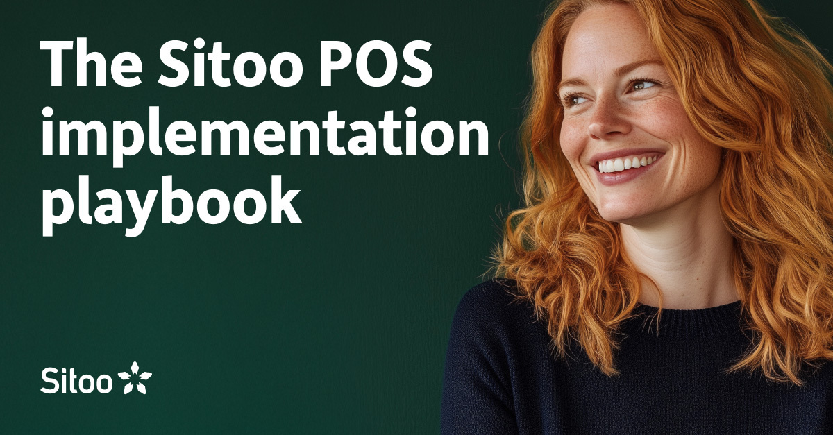 Sitoo POS Implementation Playbook | Roll out faster and smarter